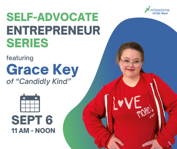 Let’s Get Candid: You Don’t Want to Miss Grace Key - Milestone HCQU ...